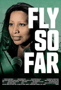 Fly So Far | Rotten Tomatoes