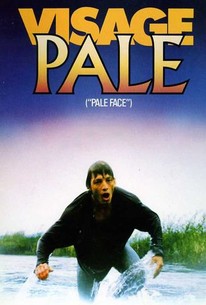 Paleface (1985) | Rotten Tomatoes
