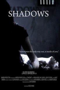 Shadows (2011) | Rotten Tomatoes