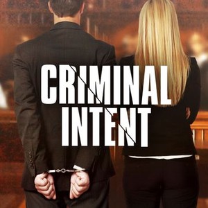 Criminal Intent - Rotten Tomatoes