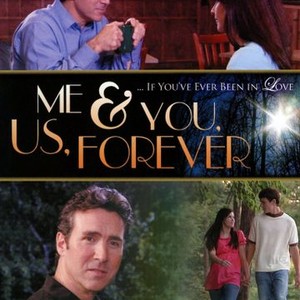 Me & You, Us, Forever - Rotten Tomatoes