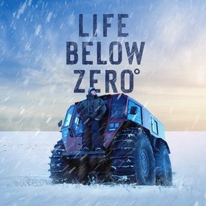 Life Below Zero - Rotten Tomatoes