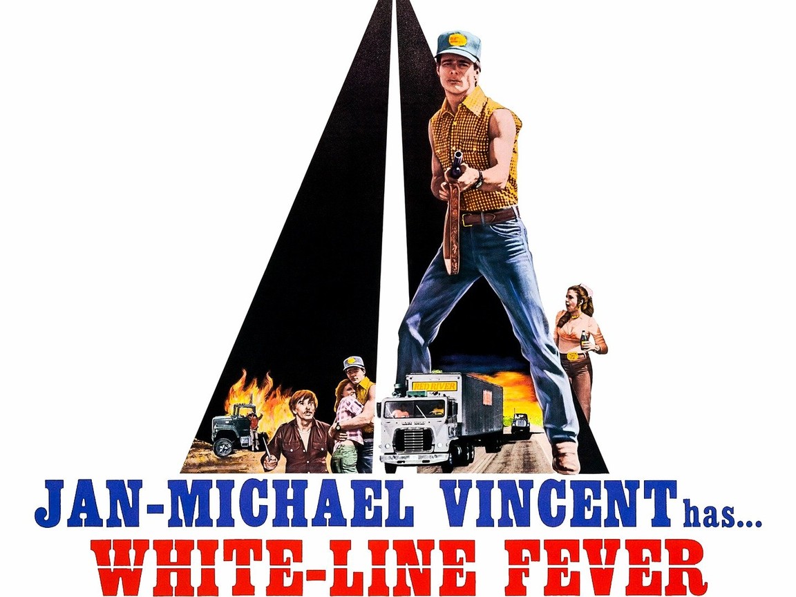 White Line Fever Movie