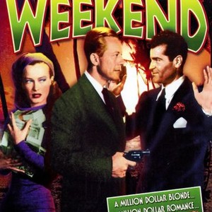 Million Dollar Weekend - Rotten Tomatoes