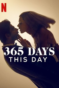 365 Days: This Day | Cast and Crew | Rotten Tomatoes