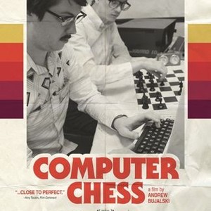 Computer Chess - Rotten Tomatoes