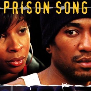 Prison Song - Rotten Tomatoes