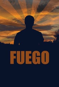 Fuego (2021) | Rotten Tomatoes