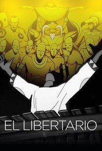 El libertario | Rotten Tomatoes
