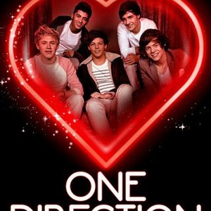 I Love One Direction - Rotten Tomatoes