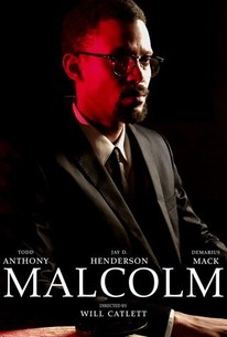 Malcolm (2019) | Rotten Tomatoes