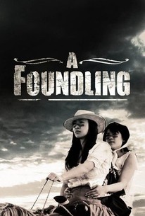 A Foundling | Rotten Tomatoes