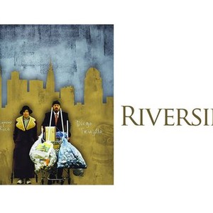 Riverside - Rotten Tomatoes