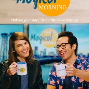 Good Magical Morning - Rotten Tomatoes