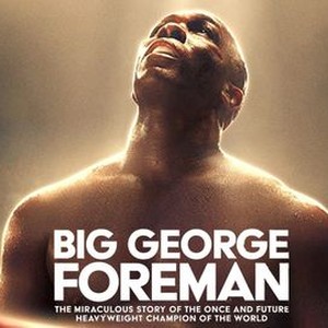 Big George Foreman: The Miraculous Story of the Once and Future ...