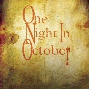 One Night in October - Rotten Tomatoes