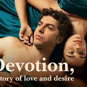 Devotion, a Story of Love and Desire - Rotten Tomatoes