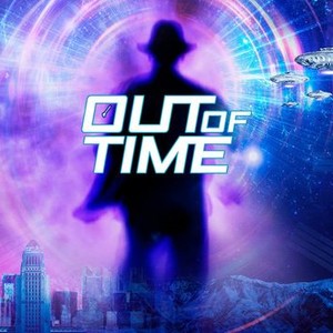 Out of Time - Rotten Tomatoes