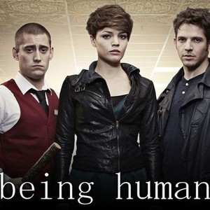 Being Human - Rotten Tomatoes