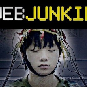 Web Junkie - Rotten Tomatoes