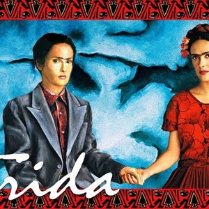 Frida (2002) - Rotten Tomatoes