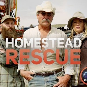 Homestead Rescue: Season 3, Episode 7 - Rotten Tomatoes