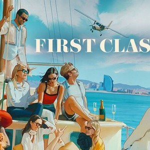 First Class - Rotten Tomatoes