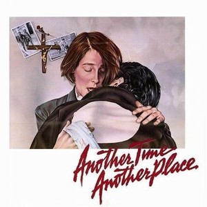 Another Time, Another Place - Rotten Tomatoes