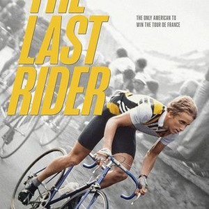 The Last Rider - Rotten Tomatoes
