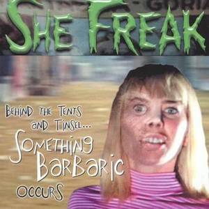She-Freak (1967) - Rotten Tomatoes