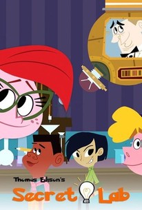 Thomas Edison's Secret Lab: Season 1 | Rotten Tomatoes