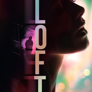 Loft - Rotten Tomatoes