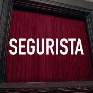 Segurista - Rotten Tomatoes