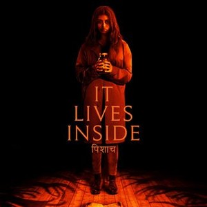 It Lives Inside - Rotten Tomatoes