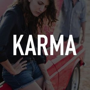 Karma - Rotten Tomatoes