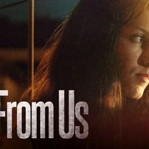 Far From Us - Rotten Tomatoes