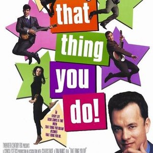 That Thing You Do! - Rotten Tomatoes