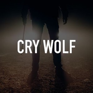 Cry Wolf - Rotten Tomatoes