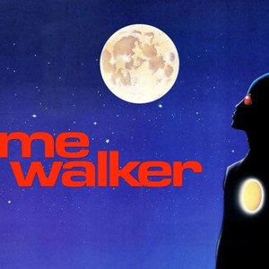 Time Walker - Rotten Tomatoes