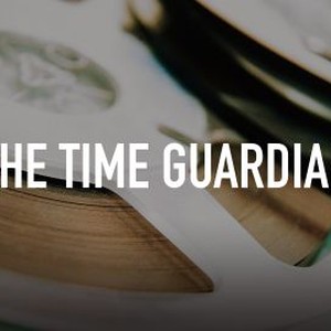The Time Guardian - Rotten Tomatoes