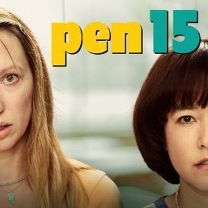 PEN15 - Rotten Tomatoes