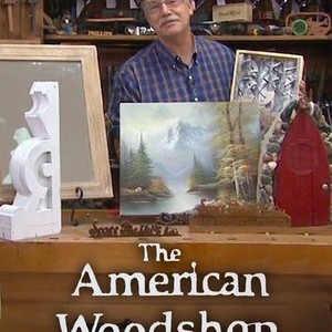 The American Woodshop: Season 28, Episode 13 - Rotten Tomatoes