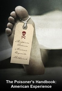 The Poisoner's Handbook: American Experience | Rotten Tomatoes