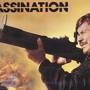 Assassination (1987) - Rotten Tomatoes