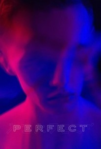 Perfect | Reviews | Rotten Tomatoes