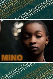 Mino | Rotten Tomatoes