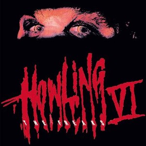 The Howling VI: The Freaks - Rotten Tomatoes