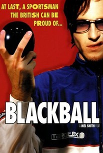 Blackball | Rotten Tomatoes