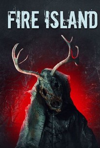 Fire Island | Rotten Tomatoes