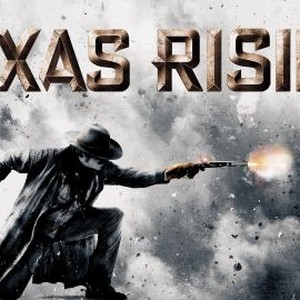 Texas Rising - Rotten Tomatoes